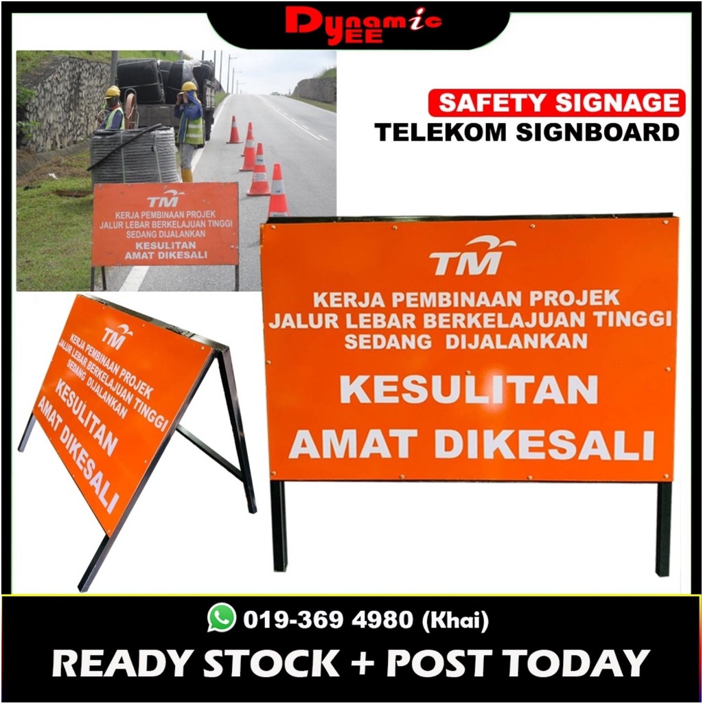TM SAFETY SIGNAGE TELEKOM SIGNBOARD TMSB101 | Dynamic EE Zone Sdn Bhd