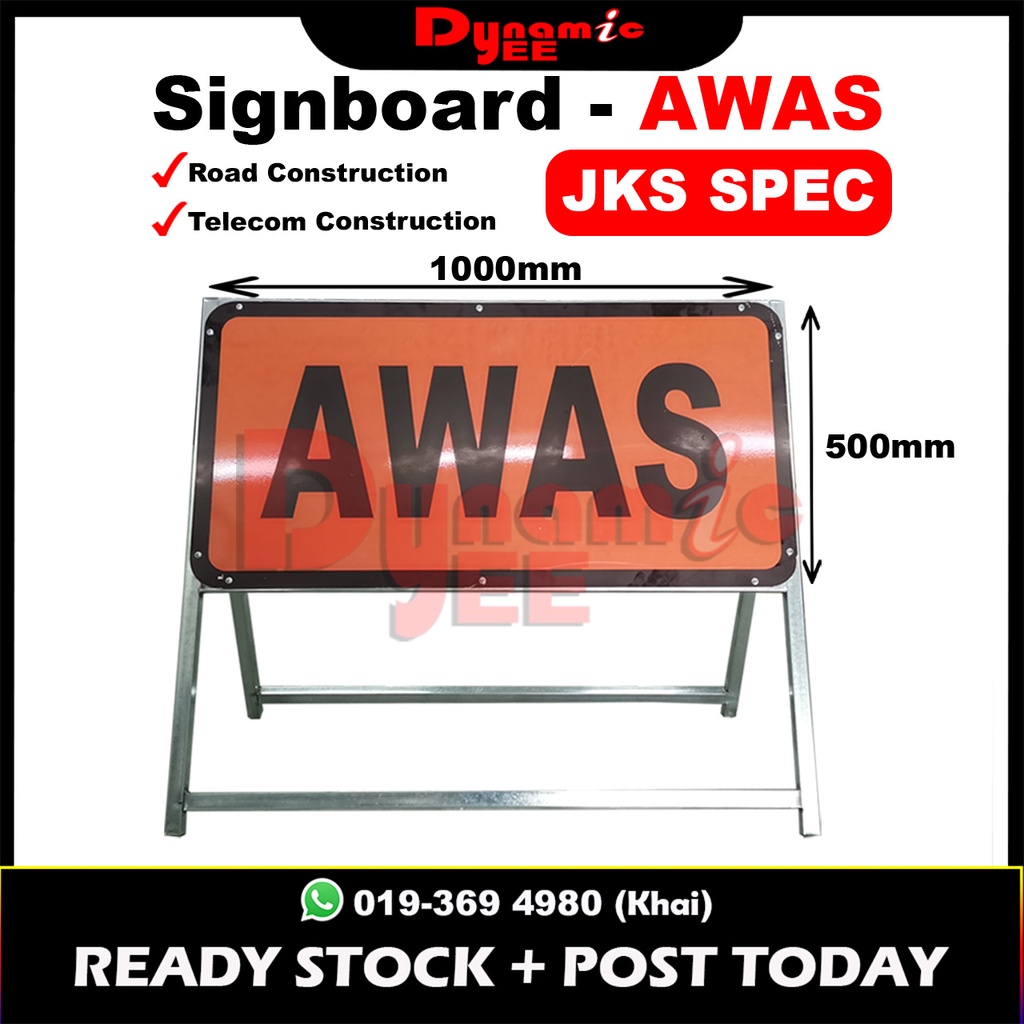 AWAS Signboard for Construction/Telecom Use TMSB101 | Dynamic EE Zone ...